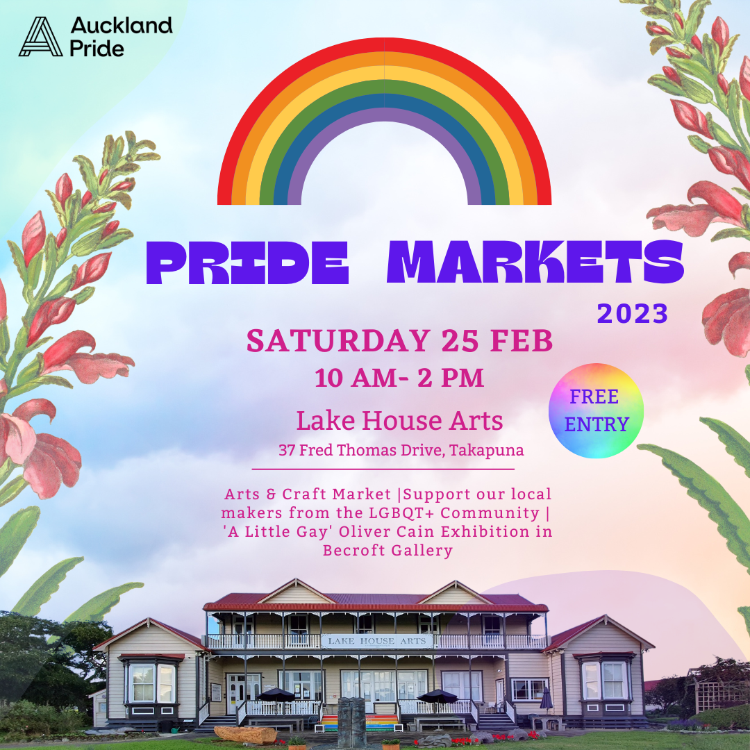 Lake House Arts Pride Market | Auckland Pride Festival